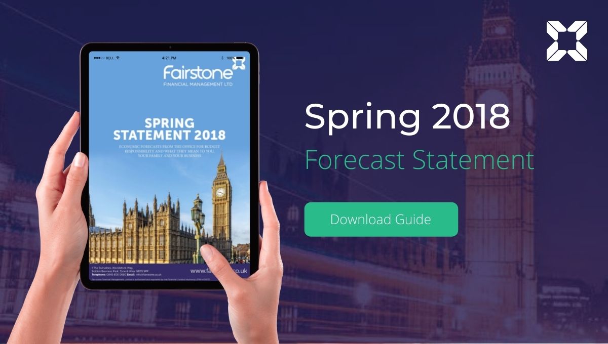 Budget Statement - Spring 2018 - Fairstone